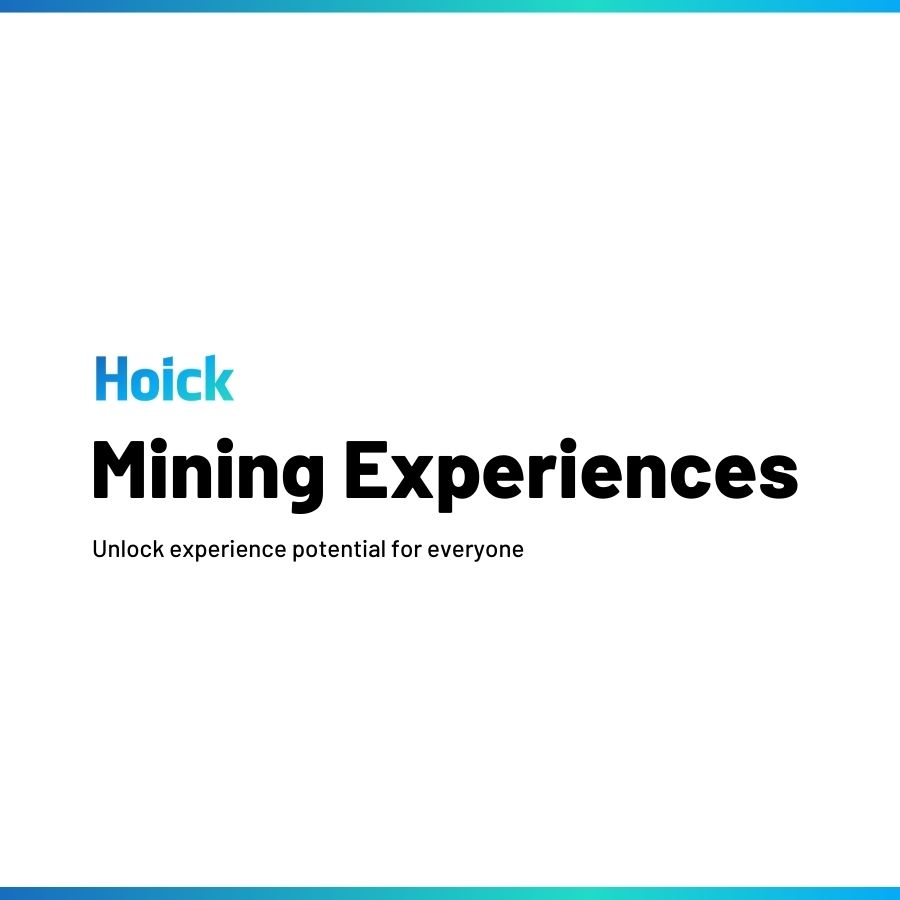 Hoick MX // Mining Experiences Software
